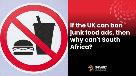 If the UK can ban junk food ads, then why can't South Africa? - The ...